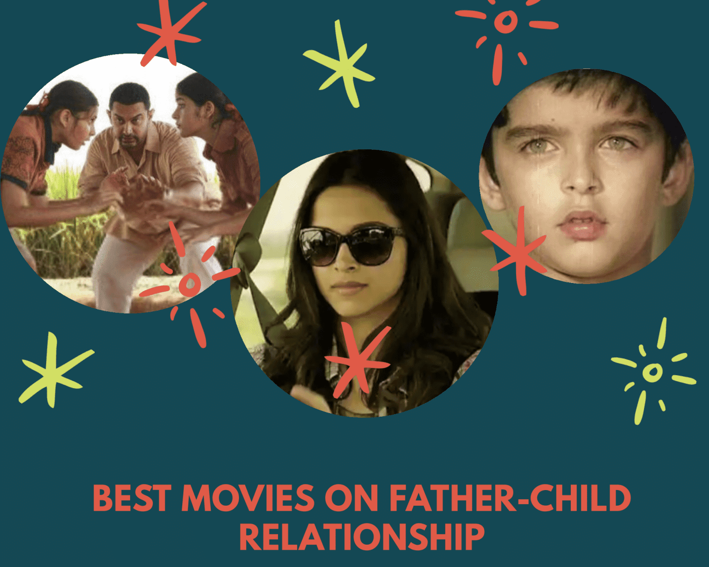 10 Best Movies That Portray Father-Child Relationship - Trendpickle
