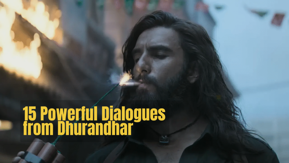 Top 15 Best Dhurandhar Movie Dialogues
