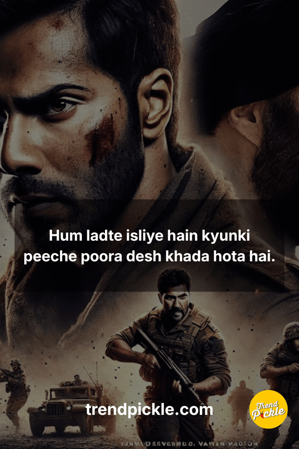 15 Best Border 2 Dialogues Giving Goosebumps